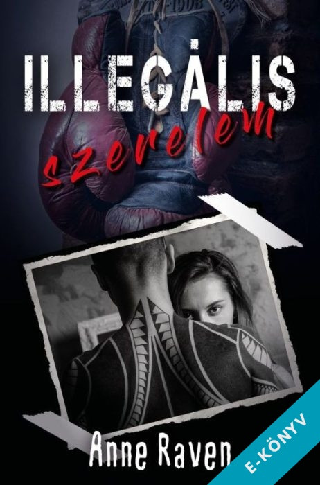 Anne Raven - Illegális szerelem (ebook) - Newline Kiadó Webs